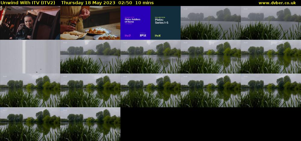 Unwind With ITV (ITV2) - 2023-05-18-0250