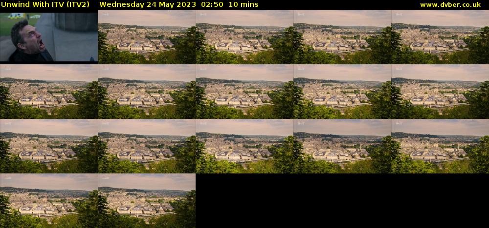 Unwind With ITV (ITV2) - 2023-05-24-0250